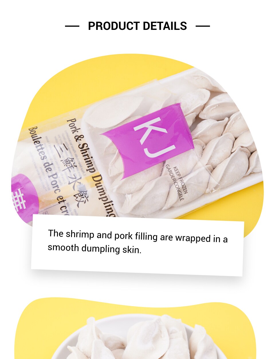 K. J. Foods Shrimp & Pork Dumpling 21S | T&T Supermarket