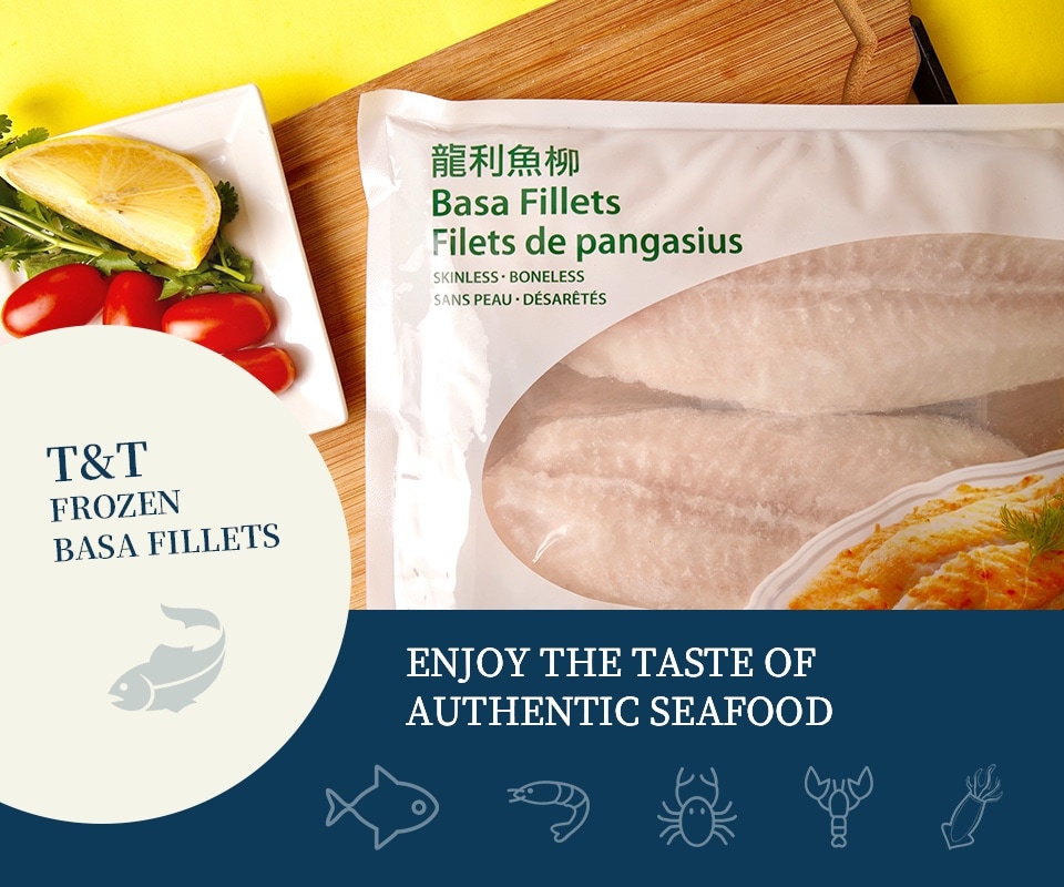 T&T FROZEN BASA FILLET | T&T Supermarket