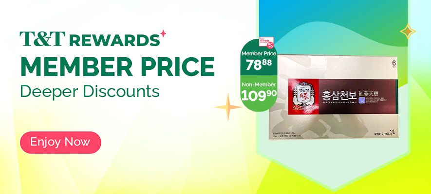 T&T Rewards Member Exclusives | Enjoy Discounts Lower than Sale Prices